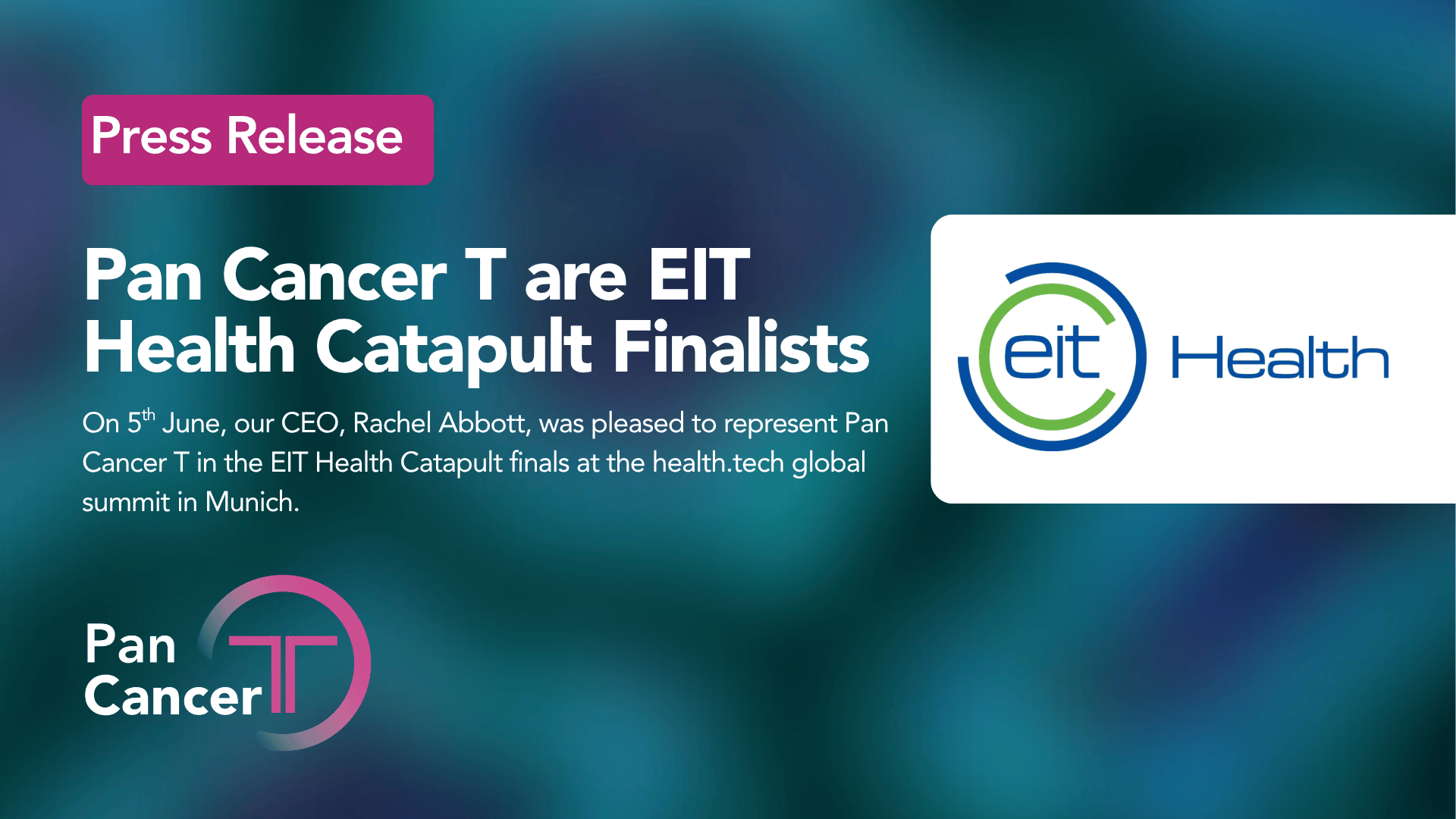 Pan Cancer T are EIT Health Catapult Finalists - Pan Cancer T